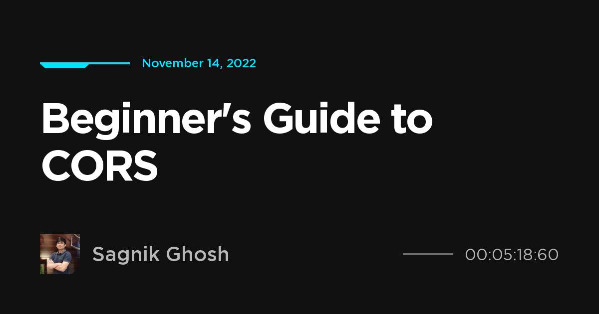 Beginner's Guide to CORS